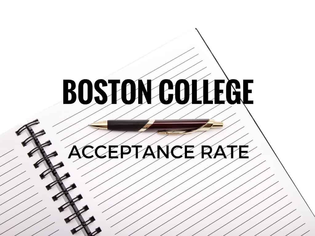 Boston College Acceptance Rate