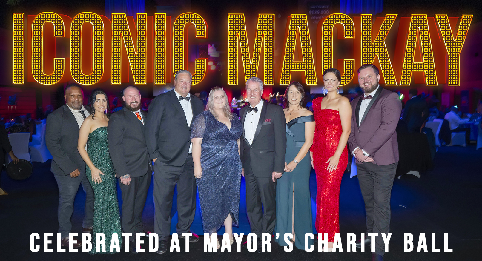 ICONIC MACKAY Celebrated At Mayor’s Charity Ball - Mackay Whitsunday LIfe