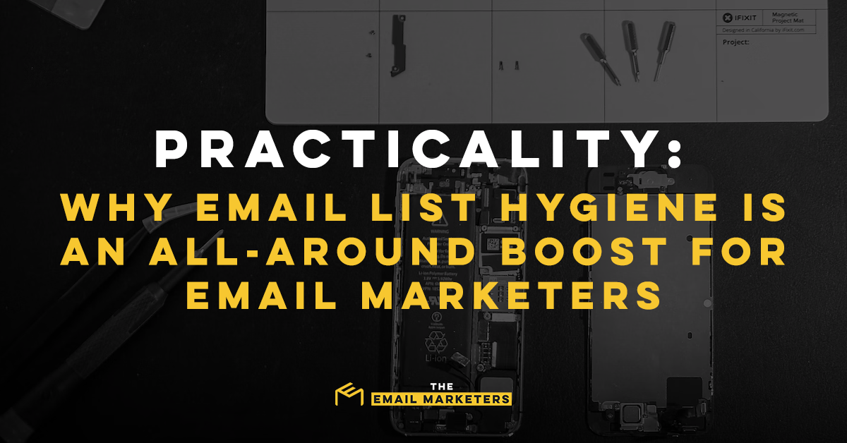 How to Maintain Good Email List Hygiene | The Email Marketers