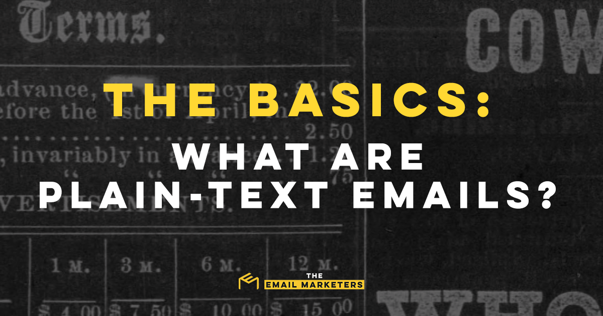 What Is a Plain-Text Email? | The Email Marketers