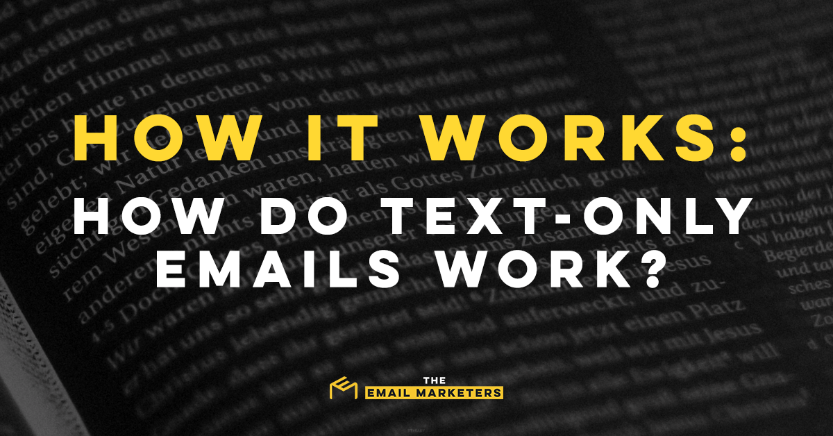 The Quick Guide to Plain-Text Email Formatting | The Email Marketers