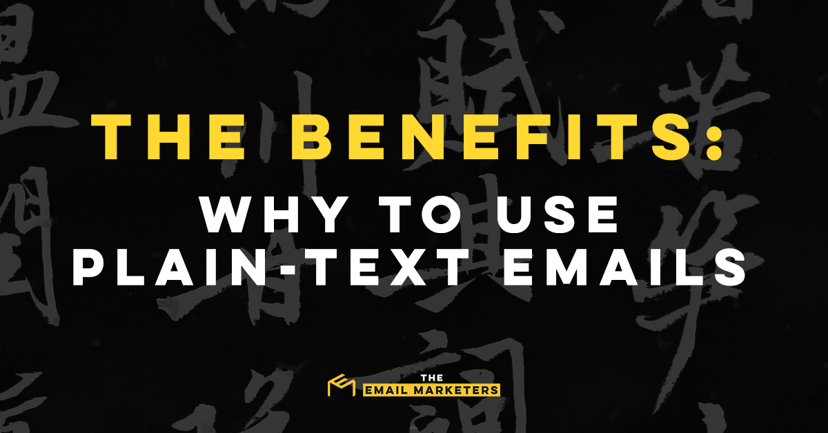 The Quick Guide to Plain-Text Email Formatting | The Email Marketers