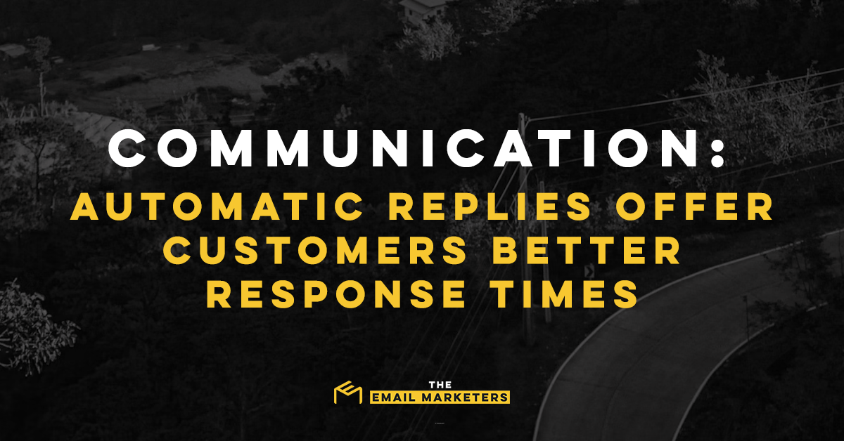 What Is an Automated Email Response? | The Email Marketers