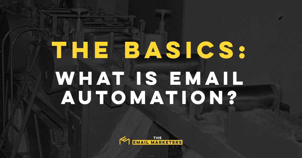 The Basics of Email Automation in 2023 | The Email Marketers