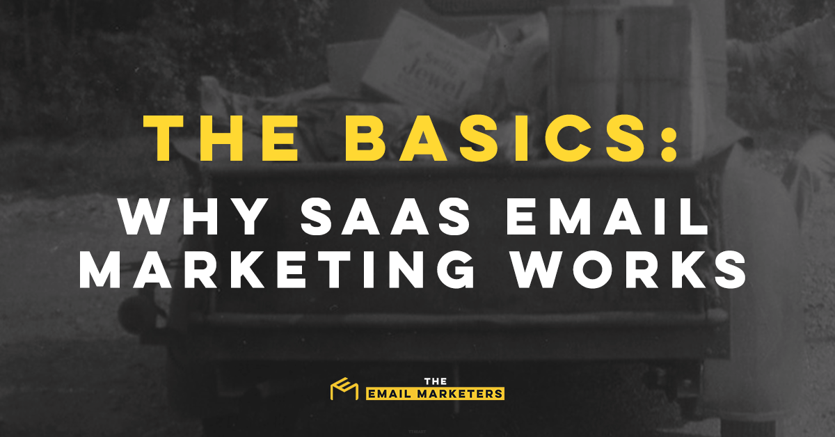 4 Examples to Inspire Your Email Marketing for SaaS | The Email Marketers