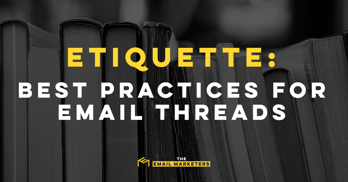 Email Basics: What Is an Email Thread? | The Email Marketers