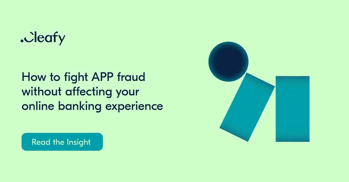 How to fight APP fraud | Cleafy