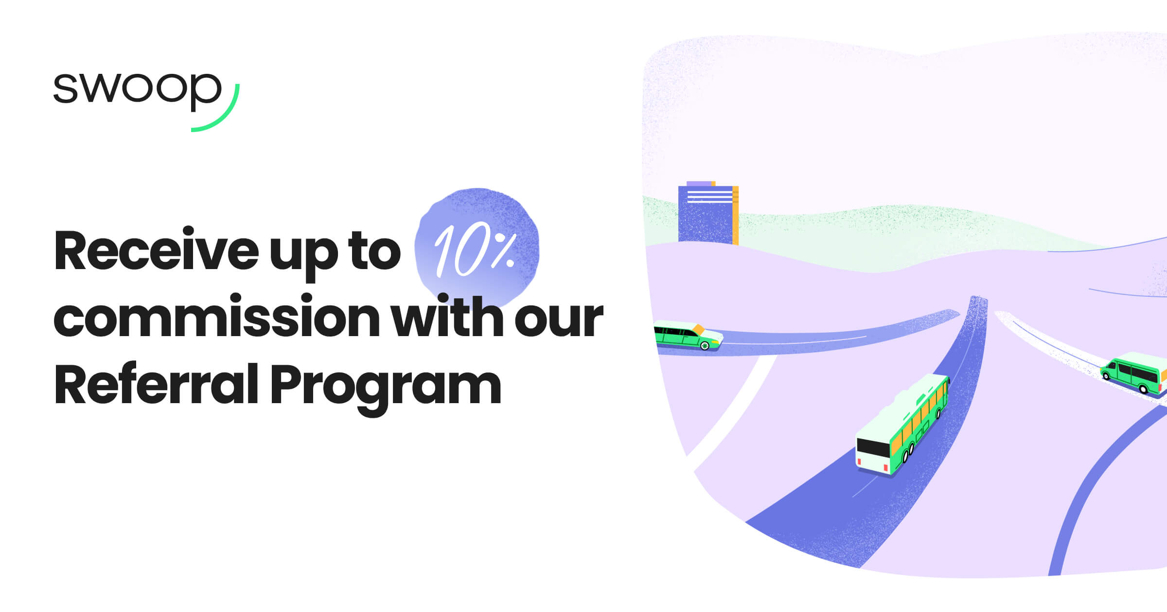 Swoop — Referral Program