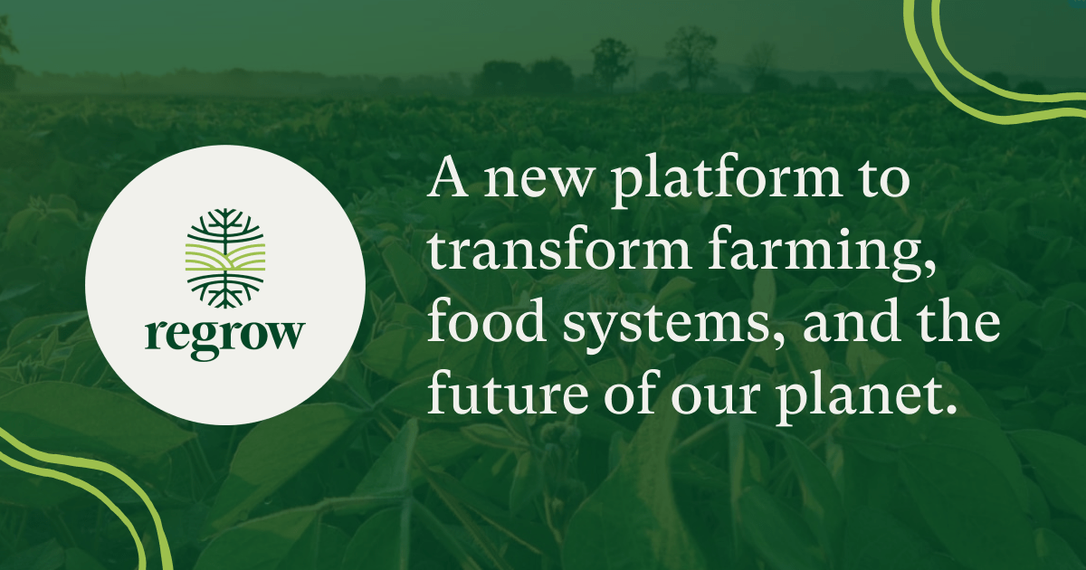 Scale your impact with Resilient Agriculture | Regrow Ag