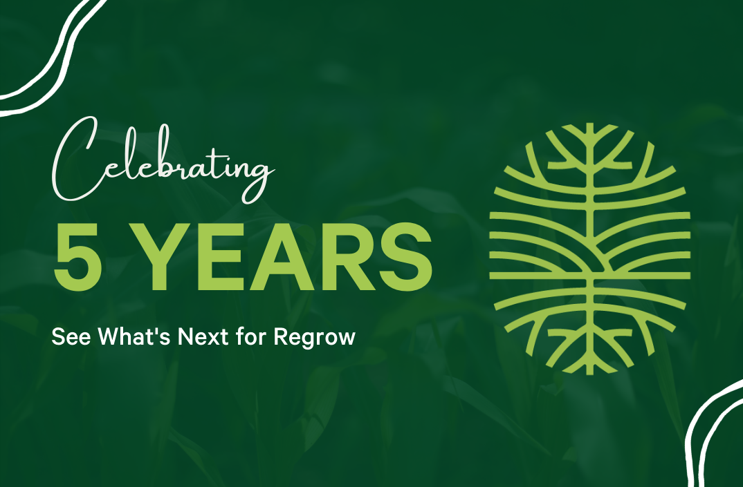 What's Next for Regrow? | Regrow Ag