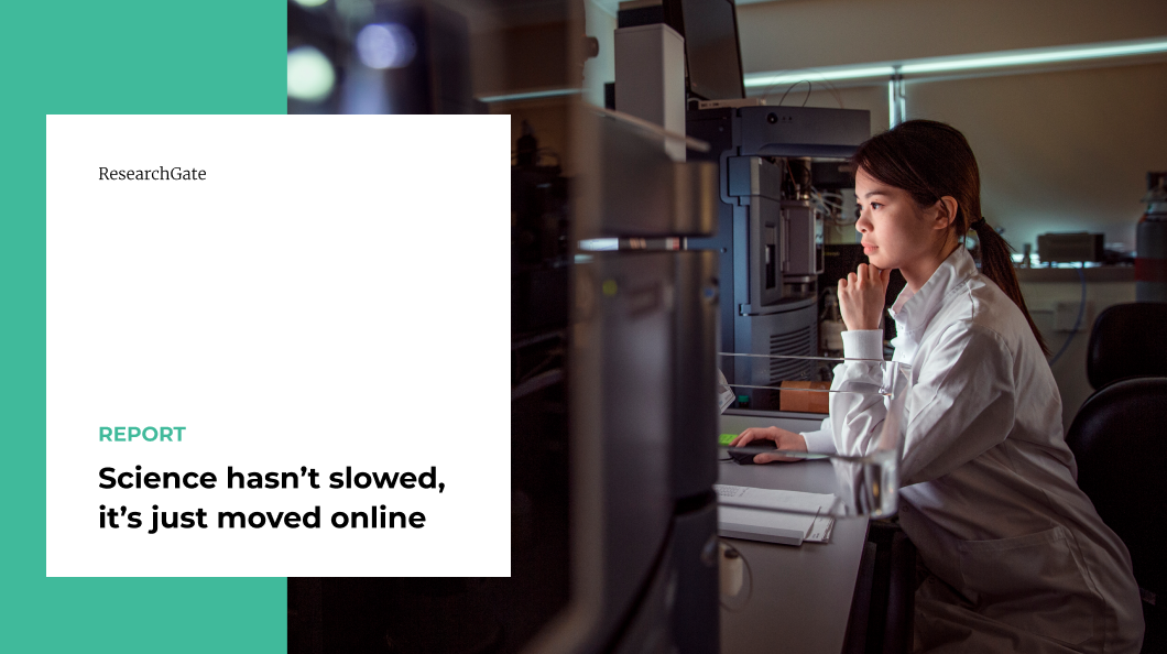 Report: Science hasn’t slowed, it’s just moved online | ResearchGate ...