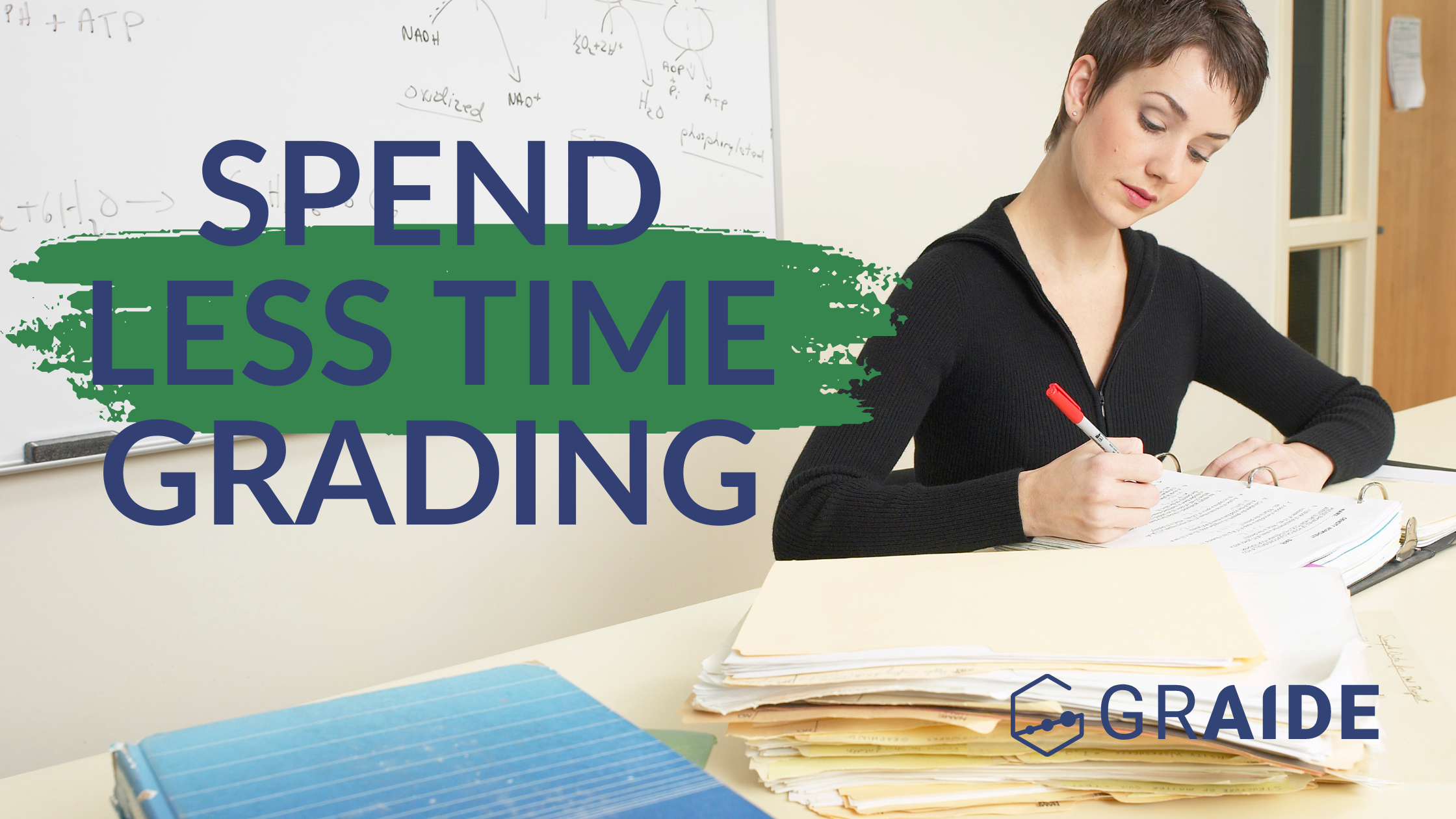 How to spend less time grading