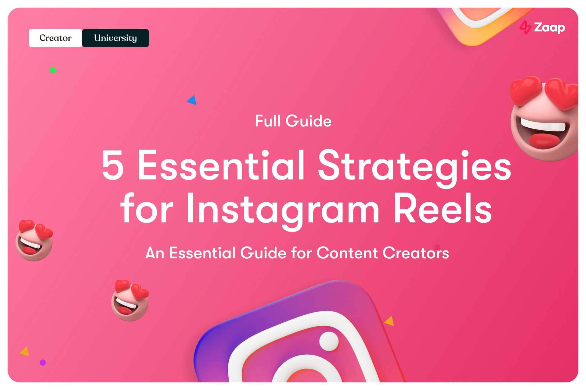 5 Essential Strategies for Instagram Reels
