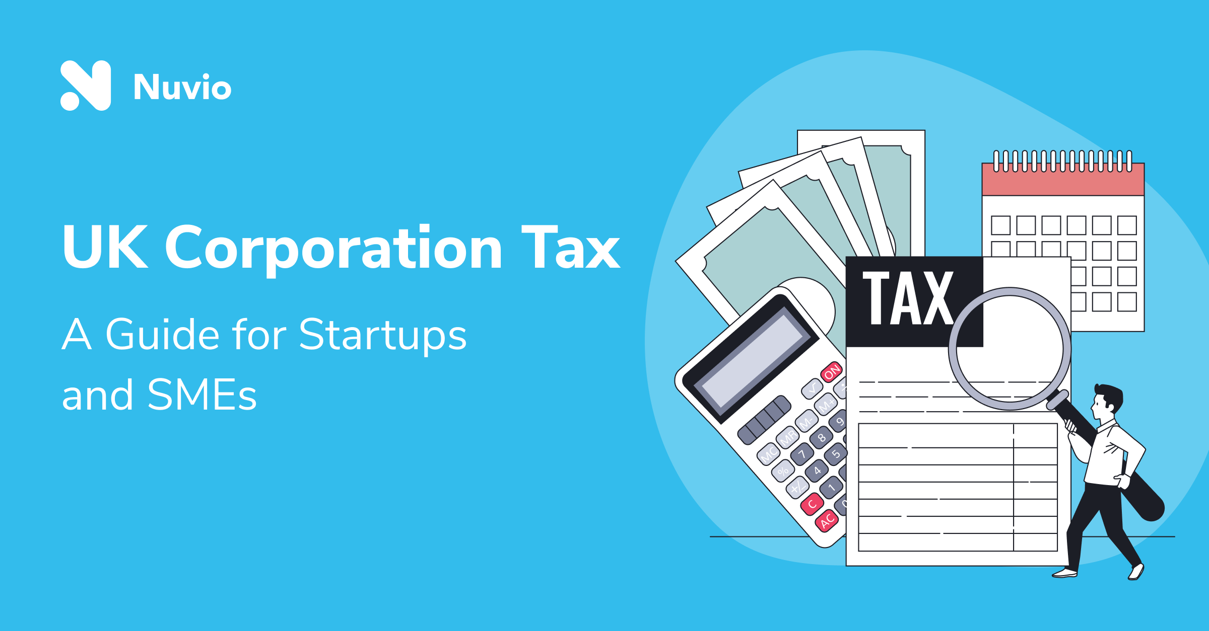 Navigating UK Corporation Tax: A Guide for Startups and SMEs - Nuvio