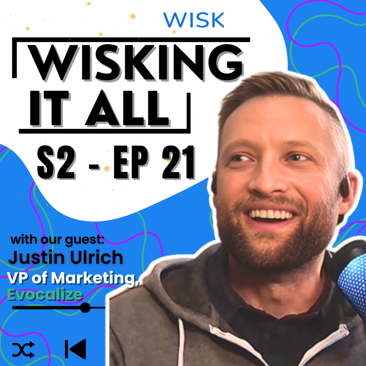 S2E21 - Transforming Marketing Campaigns with Evocalize's Data-Driven ...