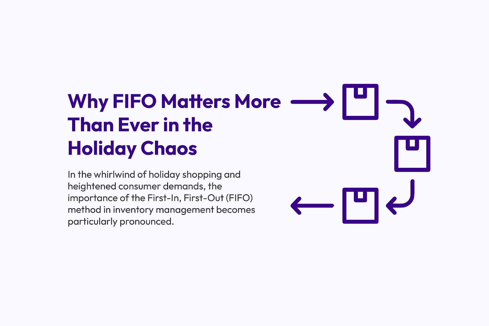 Rotating Right: The Importance of FIFO Method in Holiday Inventory ...