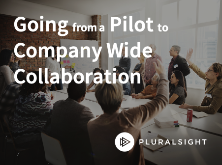 Going from a Pilot to a Company-Wide Collaborative Program