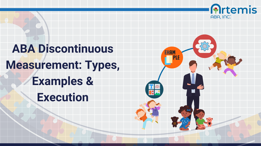ABA Discontinuous Measurement: Types, Examples & Execution