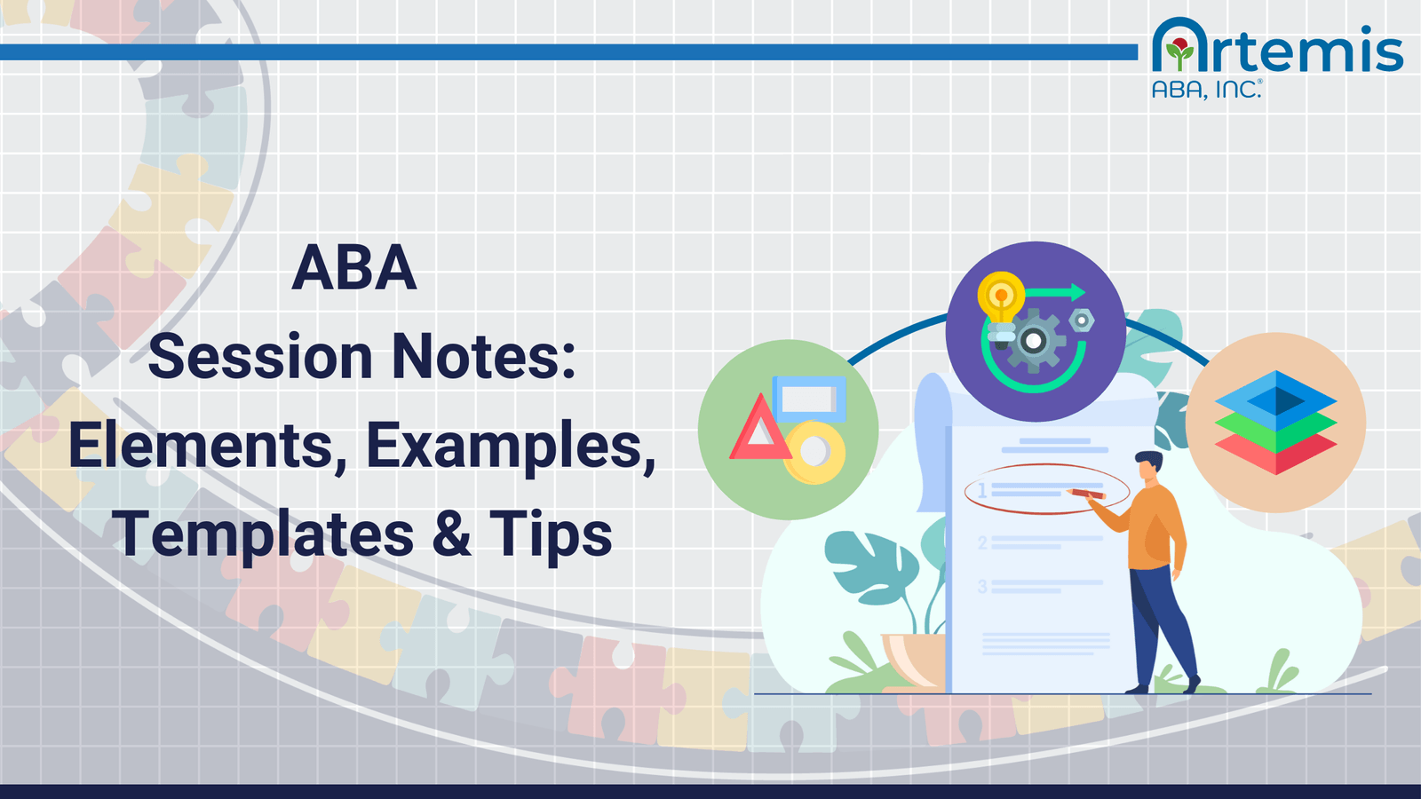 ABA Session Notes: Elements, Examples, Templates & Tips