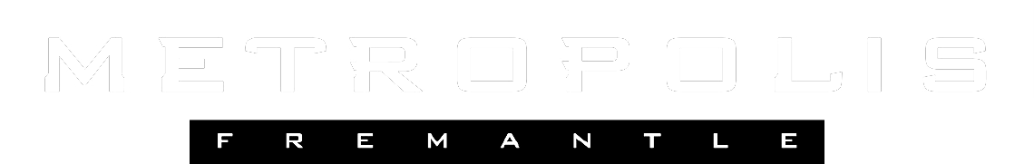 Metropolis Fremantle