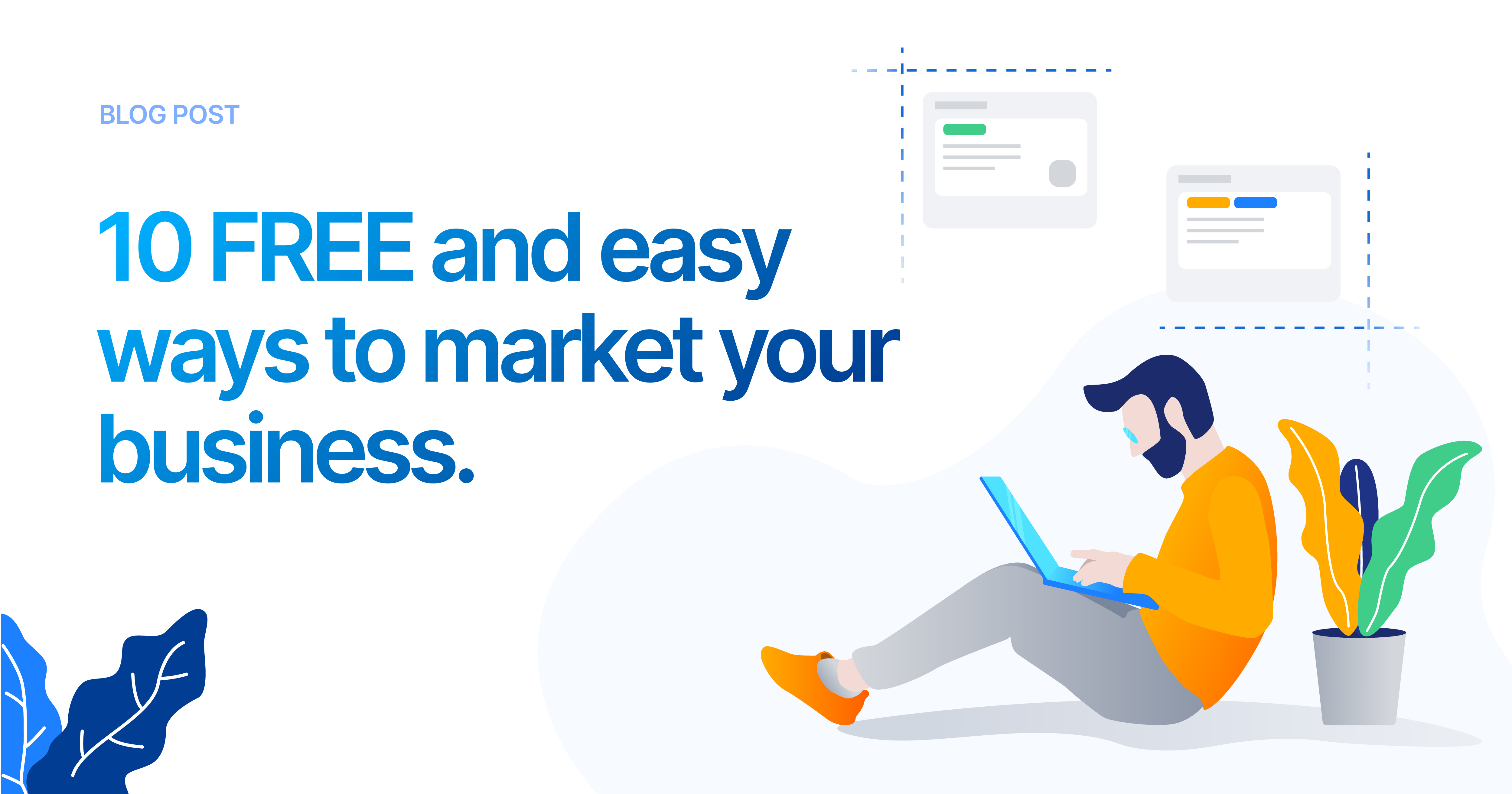10 Free and Easy Ways to Market Your Business - FD