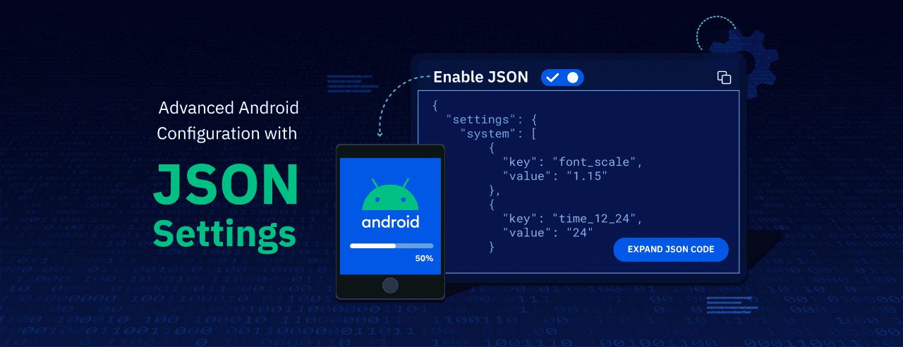 Advanced Android Configuration With Espers Json Settings