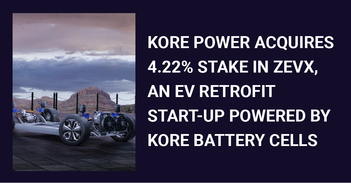 KORE Power acquires 4.22% stake in ZEVx, an EV retrofit start-up ...