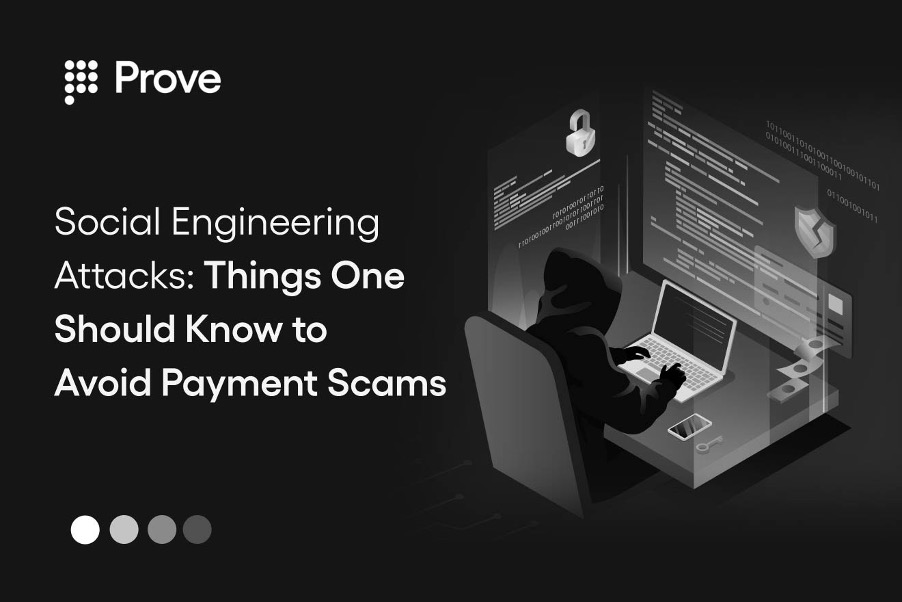 Social Engineering Attacks: Things One Should Know to Avoid Payment Scams