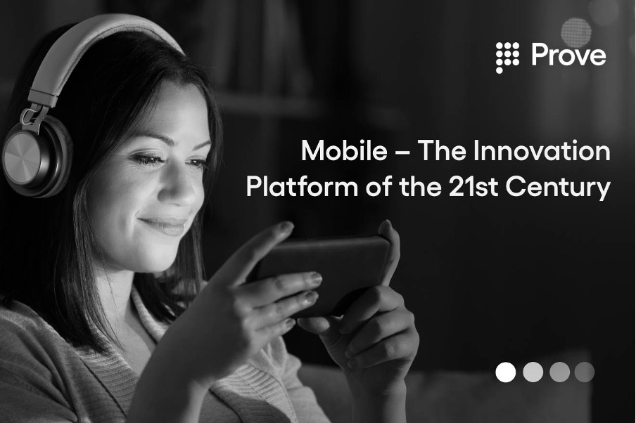 Mobile – The Innovation Platform of the 21st Century