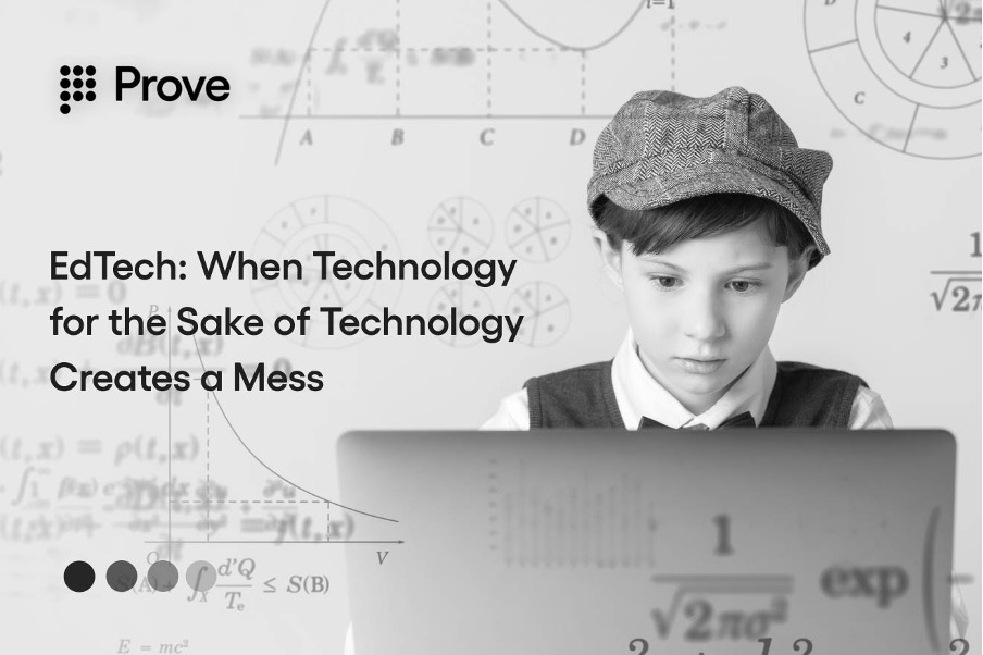 EdTech: When Technology for the Sake of Technology Creates a Mess