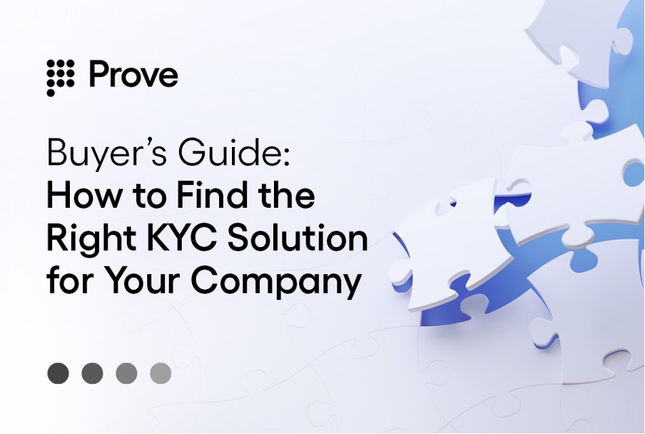 Buyer’s Guide: How to Find the Right KYC Solution for Your Company