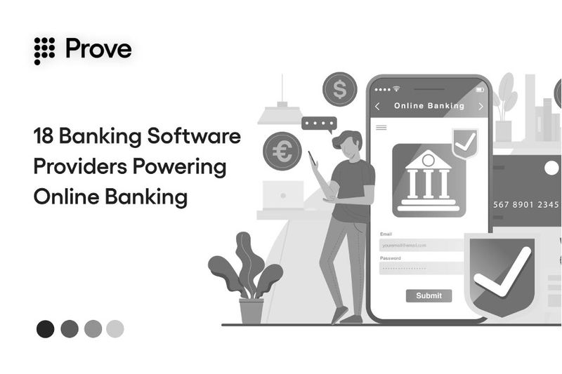 18 Banking Software Providers Powering Online Banking