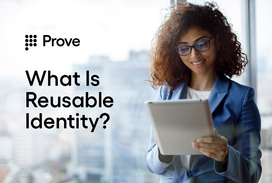 What Is Reusable Identity?