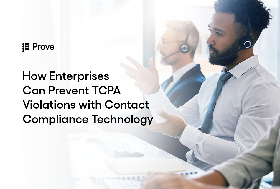How Enterprises Can Prevent TCPA Violations with Contact Compliance ...
