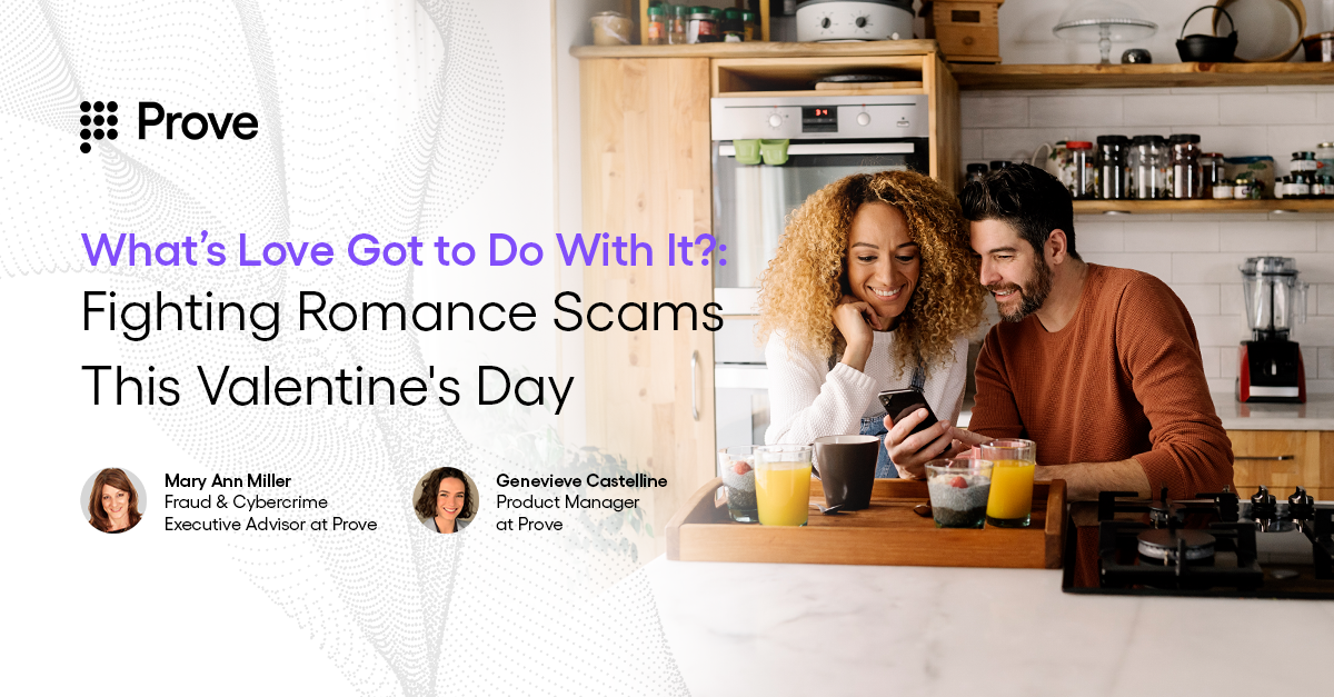 What's Love Got To Do With It?: Fighting Romance Scams this Valentine's Day