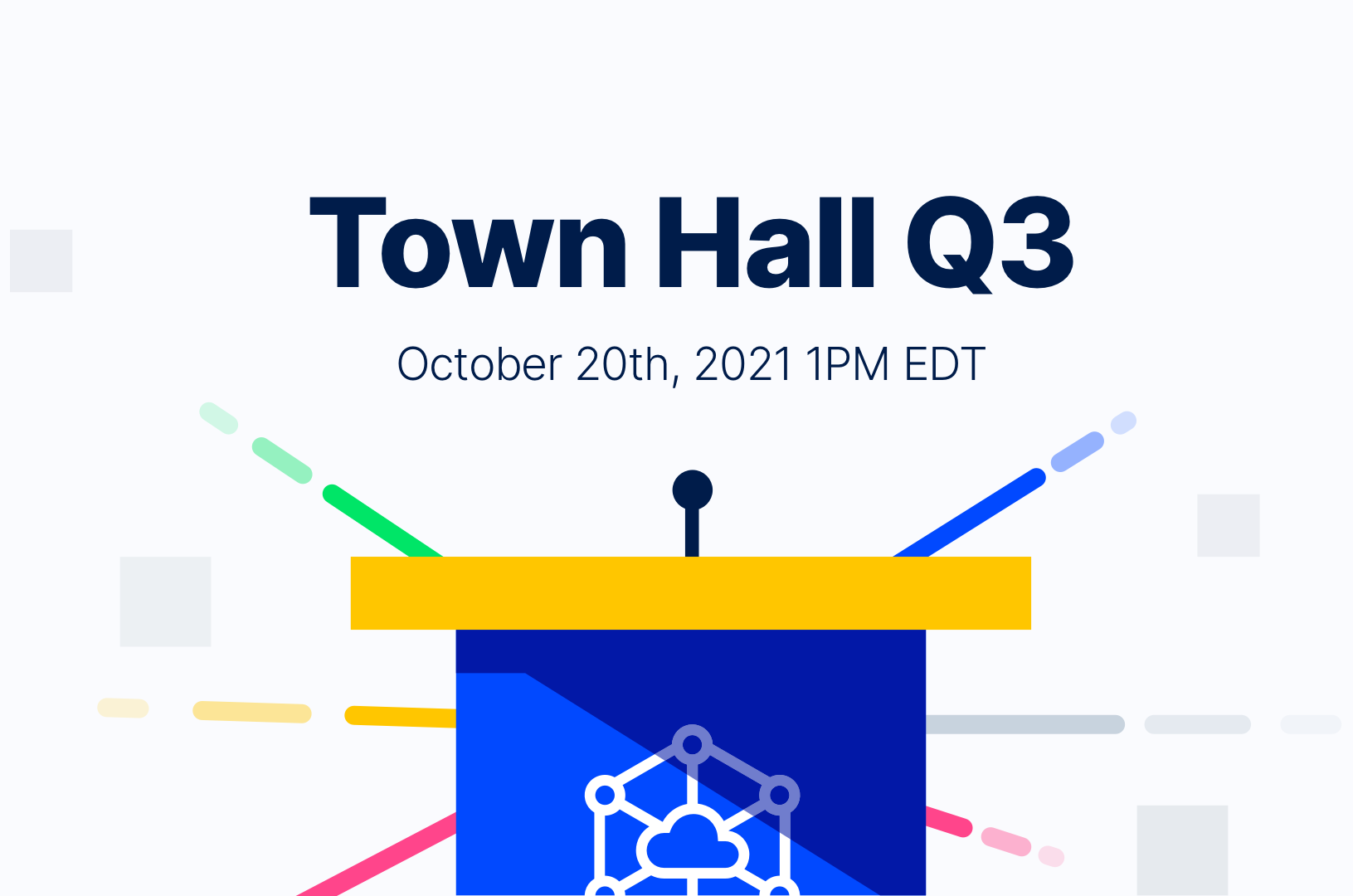 Town Hall Q3 2021