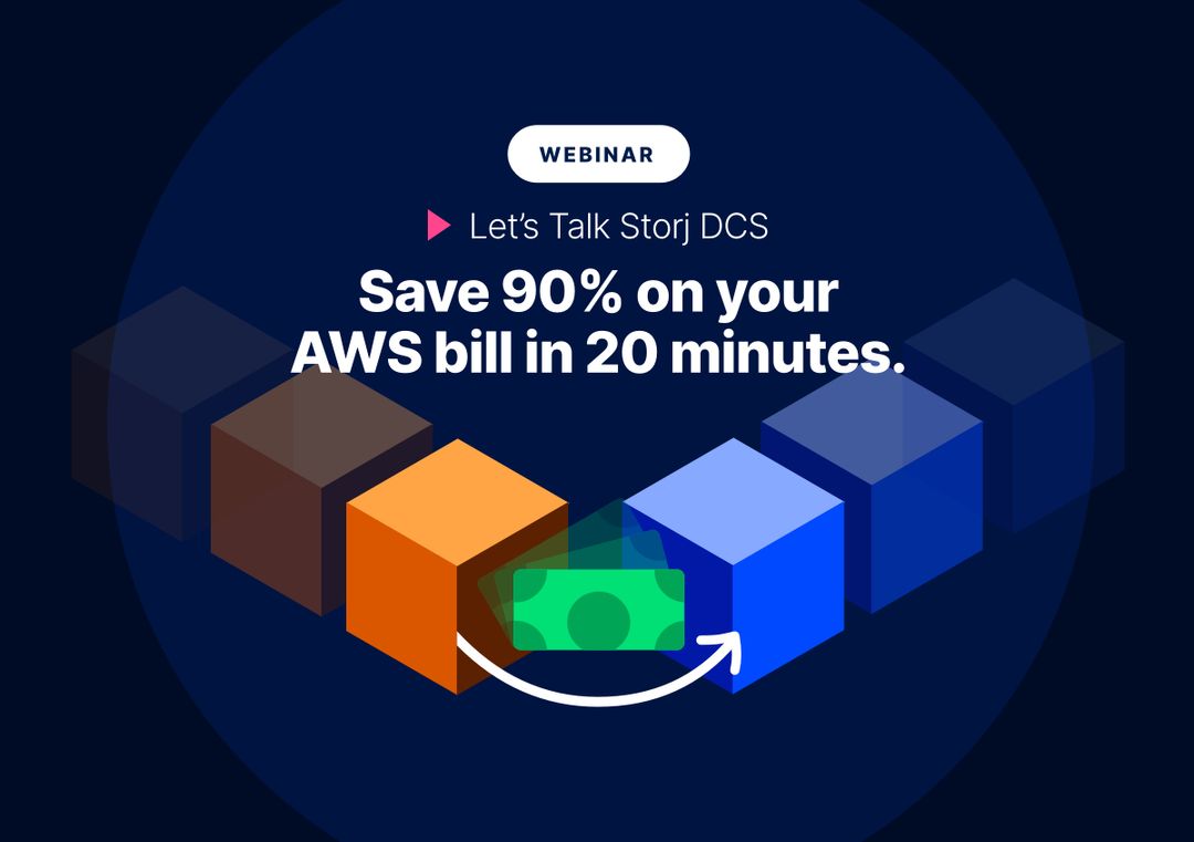 Affordable Object Storage | Storj DCS