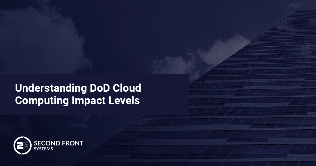 Understanding Dod Cloud Computing Impact Levels