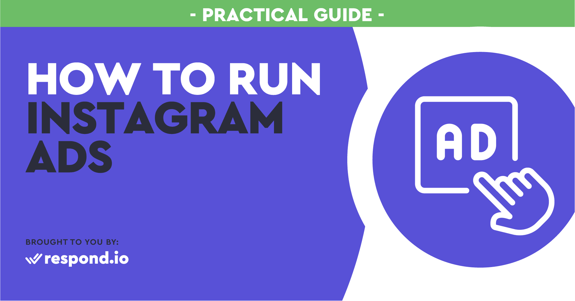 Click to Instagram Direct Ads: A Practical Guide [July 2023]