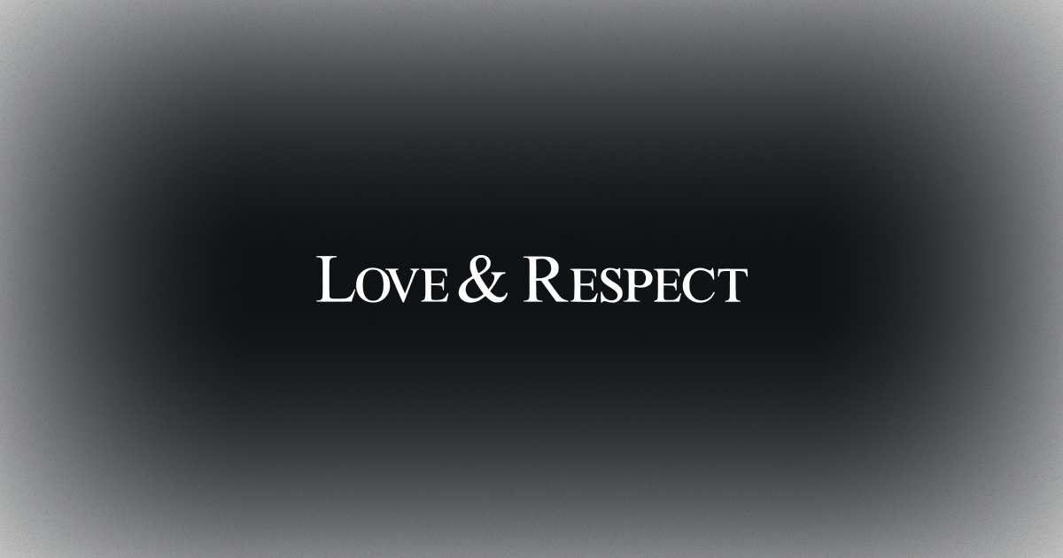Love & Respect Collections