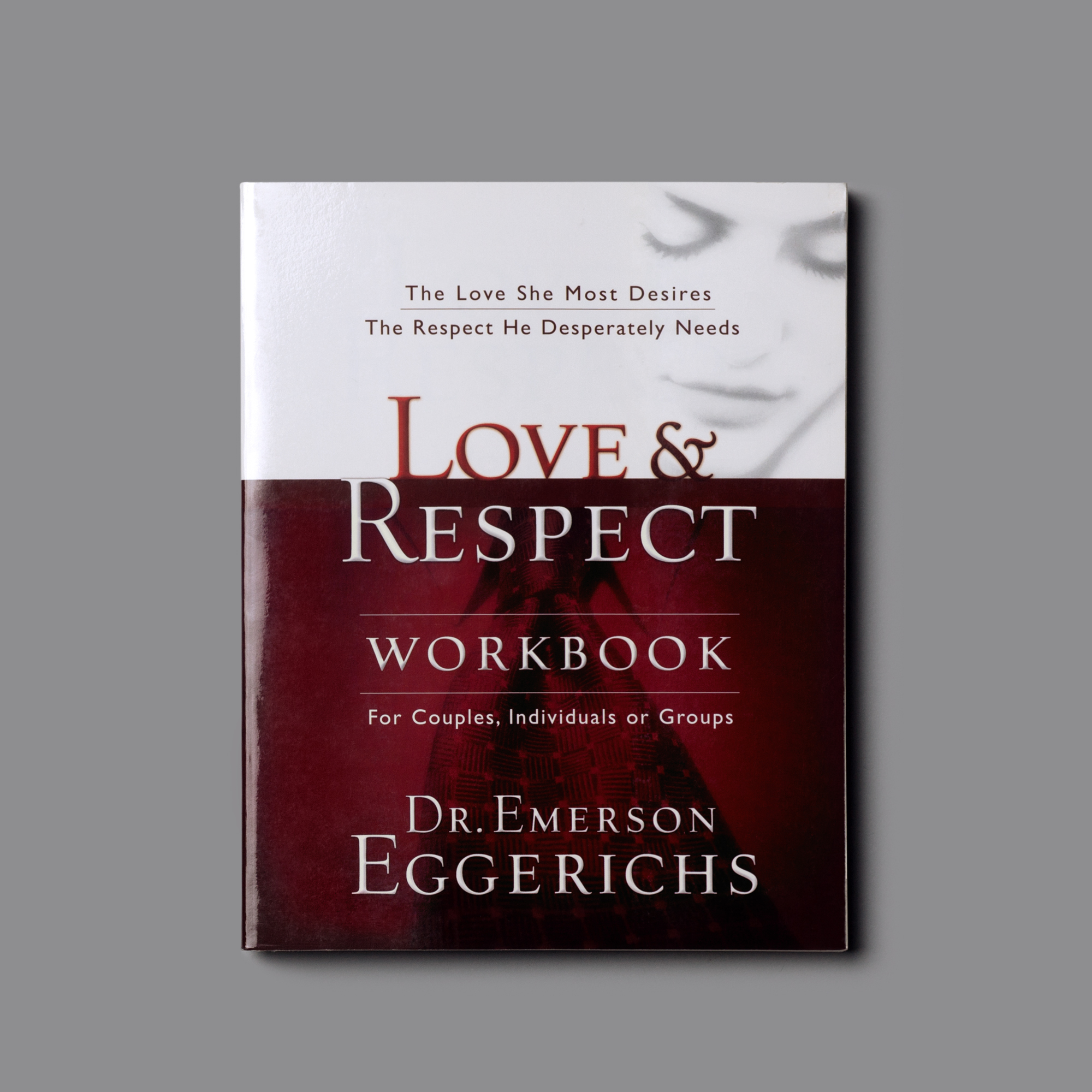 Love & Respect | Love & Respect Workbook