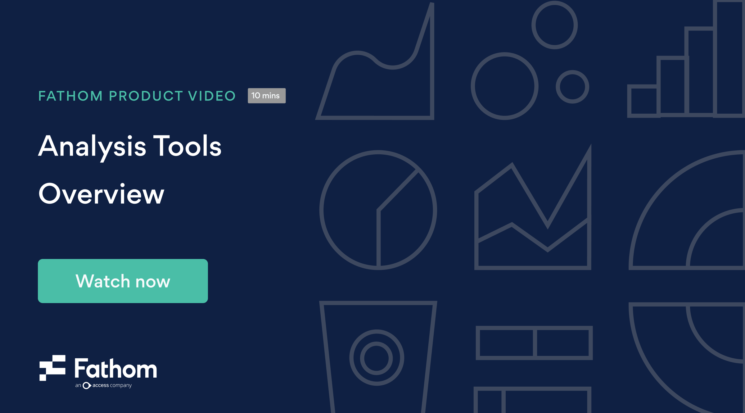 How To Use Fathom: Learn to use & Analysis Overview