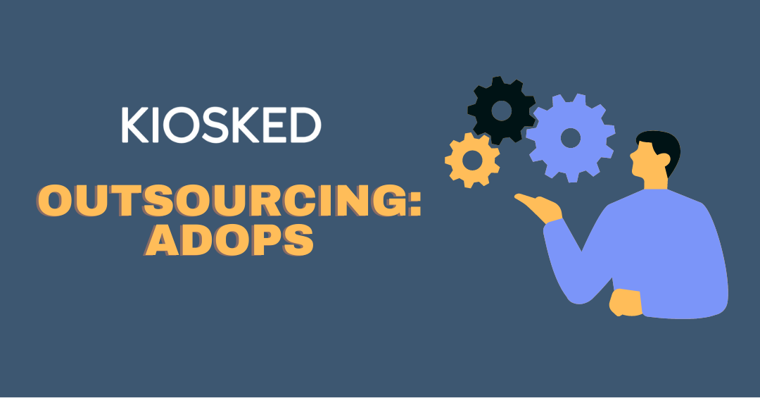 Should You Outsource Your AdOps? Weighing the Pros & Cons