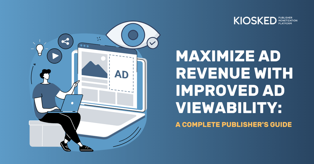 Advertising Technology Blog | Website Monetization Platform