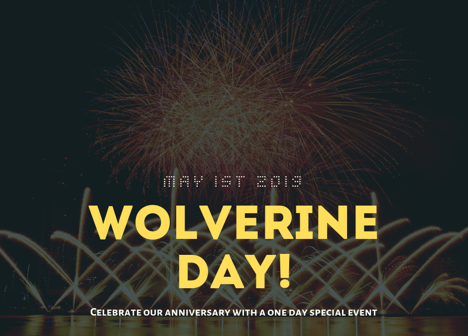 Wolverine Day Celebrates Our History | Wolverine Studios