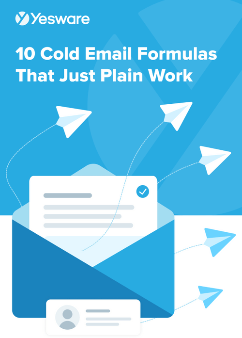 10 Cold Email Formulas | Yesware