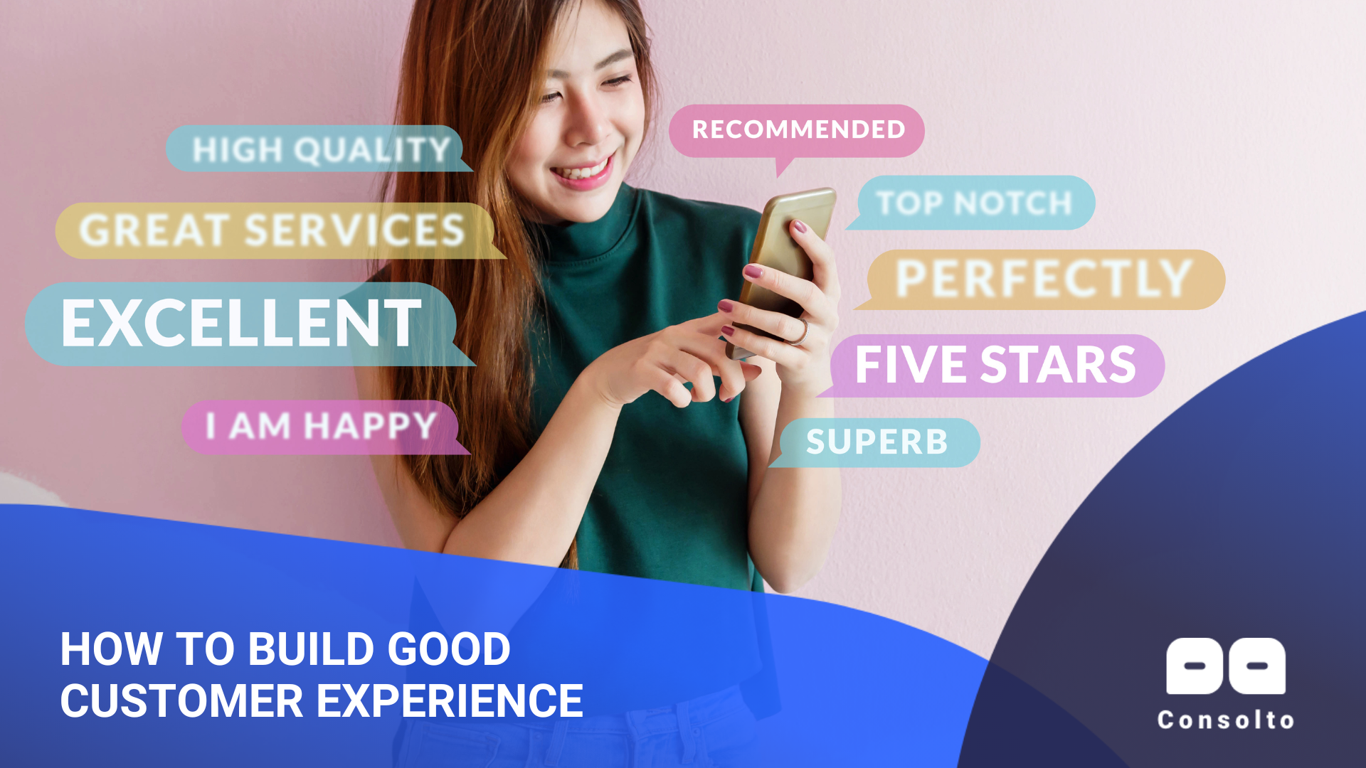How do you build a good customer experience