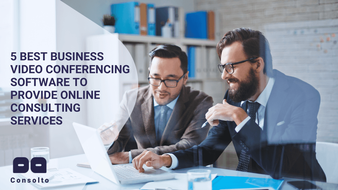 5 Best Business Video Conferencing Software to Provide Online ...