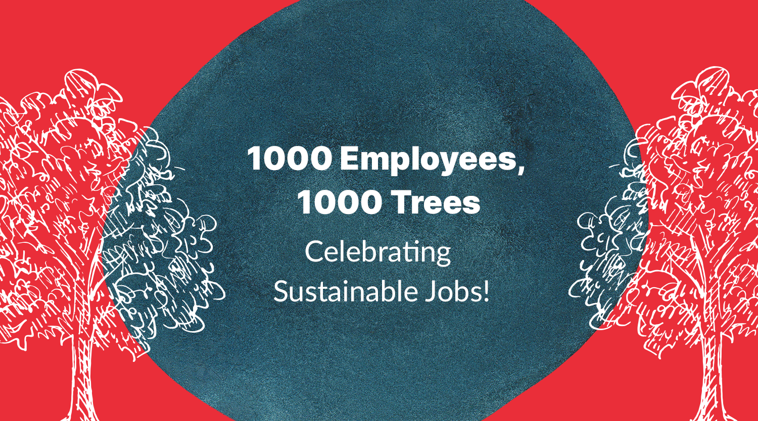 1,000 Employees, 1,000 Trees - PartnerHero