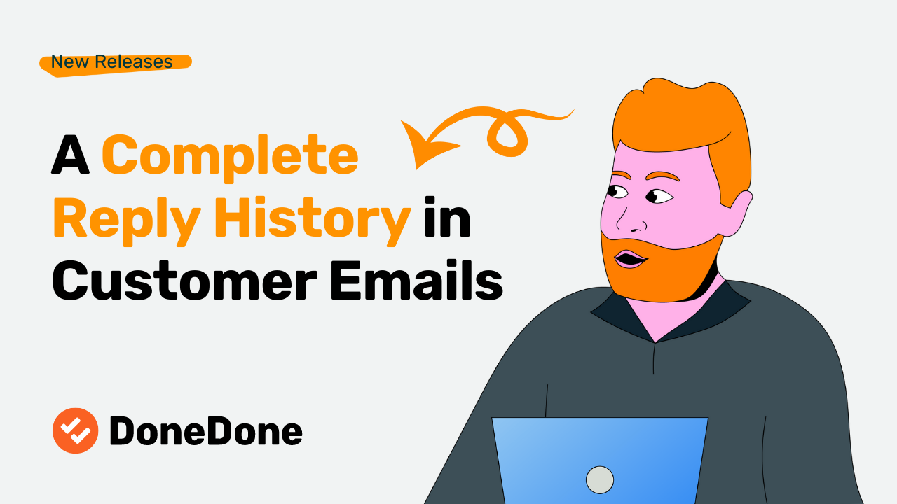 Just Shipped: A Complete Reply History in Conversation Emails - DoneDone
